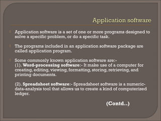 Presentation on different kinds of software