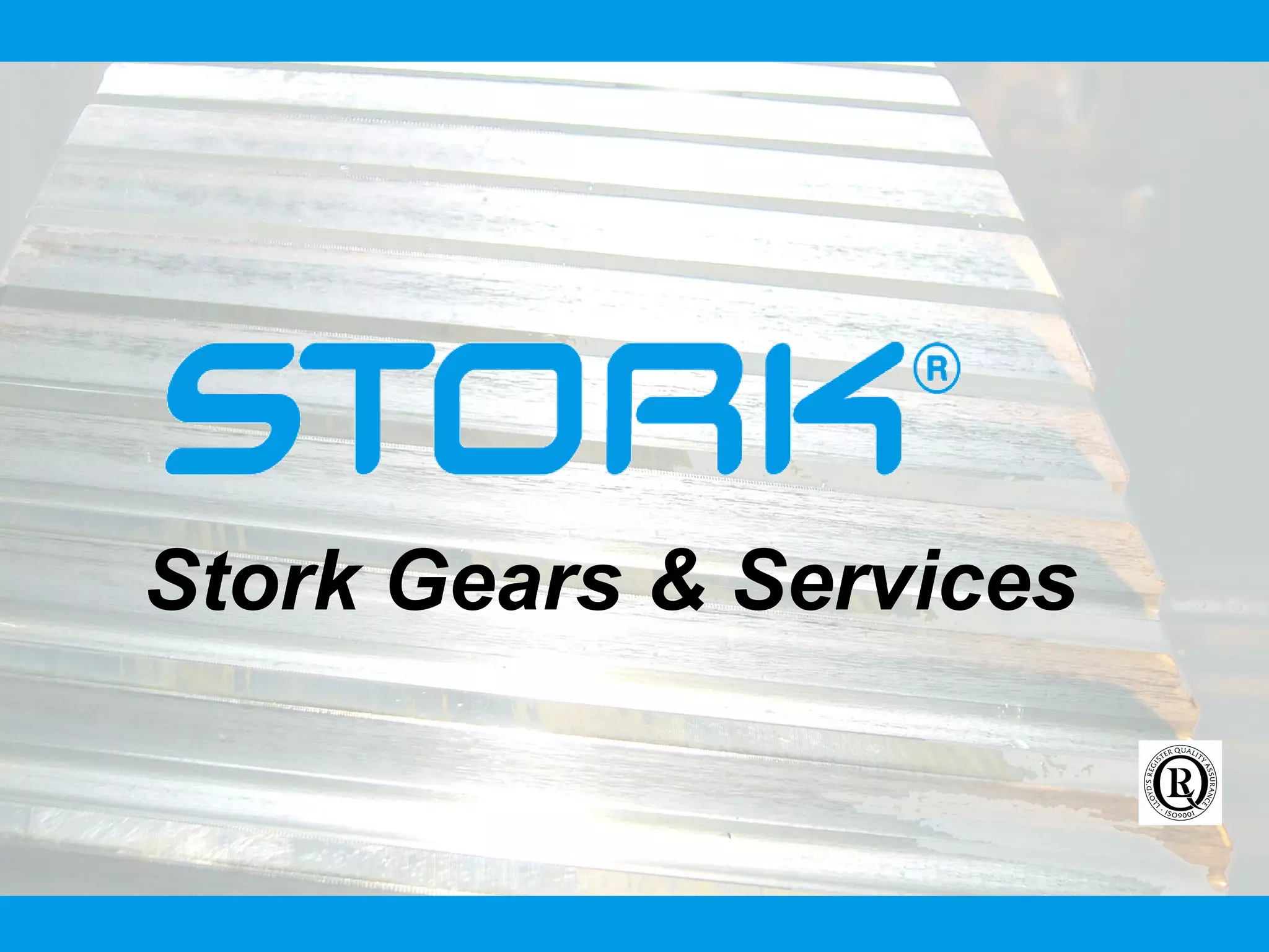 Stork Gears official presentation | PPT