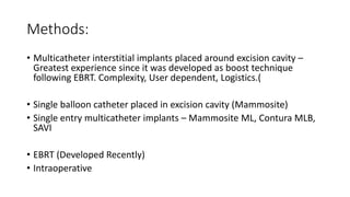 APBI Accelerated Partial Breast Irradiation in Early Breast Cancer | PPTX