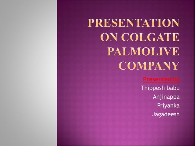 colgate ppt | PPTX