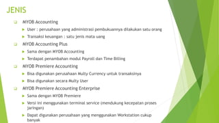 Software Akuntansi MYOB - Komputer Audit | PPTX