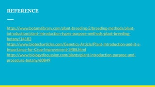 PLANT INTRODUCTION AND ITS TYPES .pptx