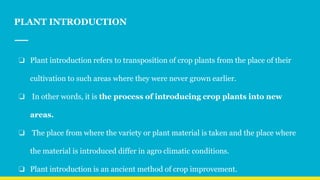 PLANT INTRODUCTION AND ITS TYPES .pptx