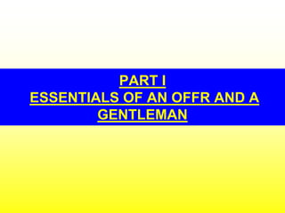 6 AN OFFR AND A GENTLEMAN AKR.ppt