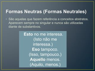 PRONOMES INTERROGATIVOS y EXCLAMATIVOS Y LOS DEMOSNTRATIVOS.pptx