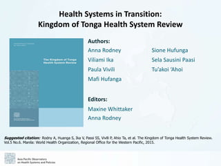 APO The Kingdom of Tonga Health System Review (Health in Transition) | PPTX