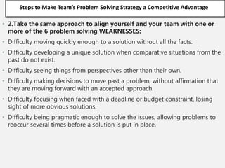 6 approaches to problem solving how does your | PPT