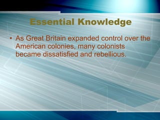 6a sources of colonial dissatisfaction | PPT