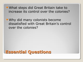 6a sources of colonial dissatisfaction | PPT