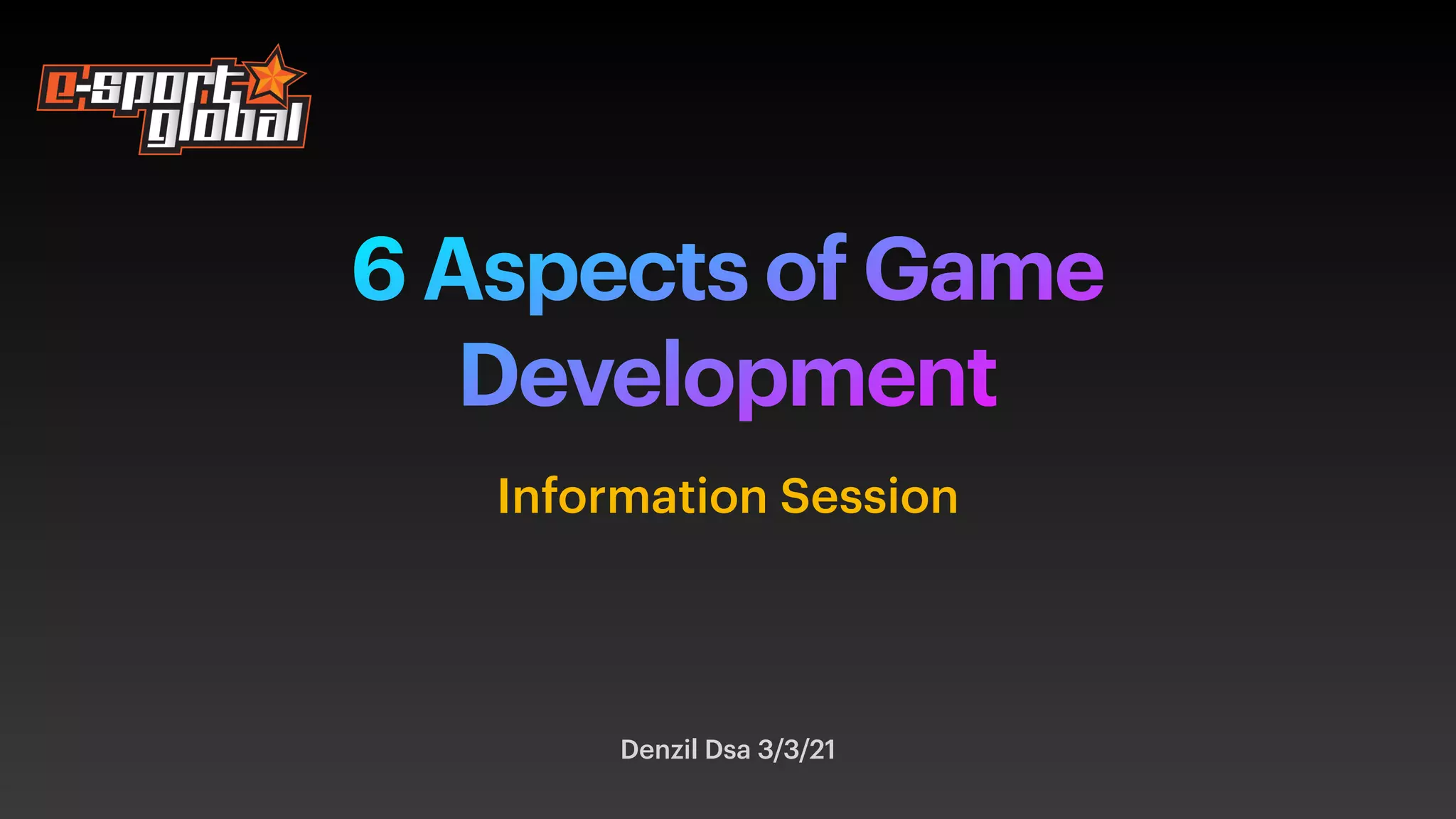 6 Aspects of Game Development | PPT
