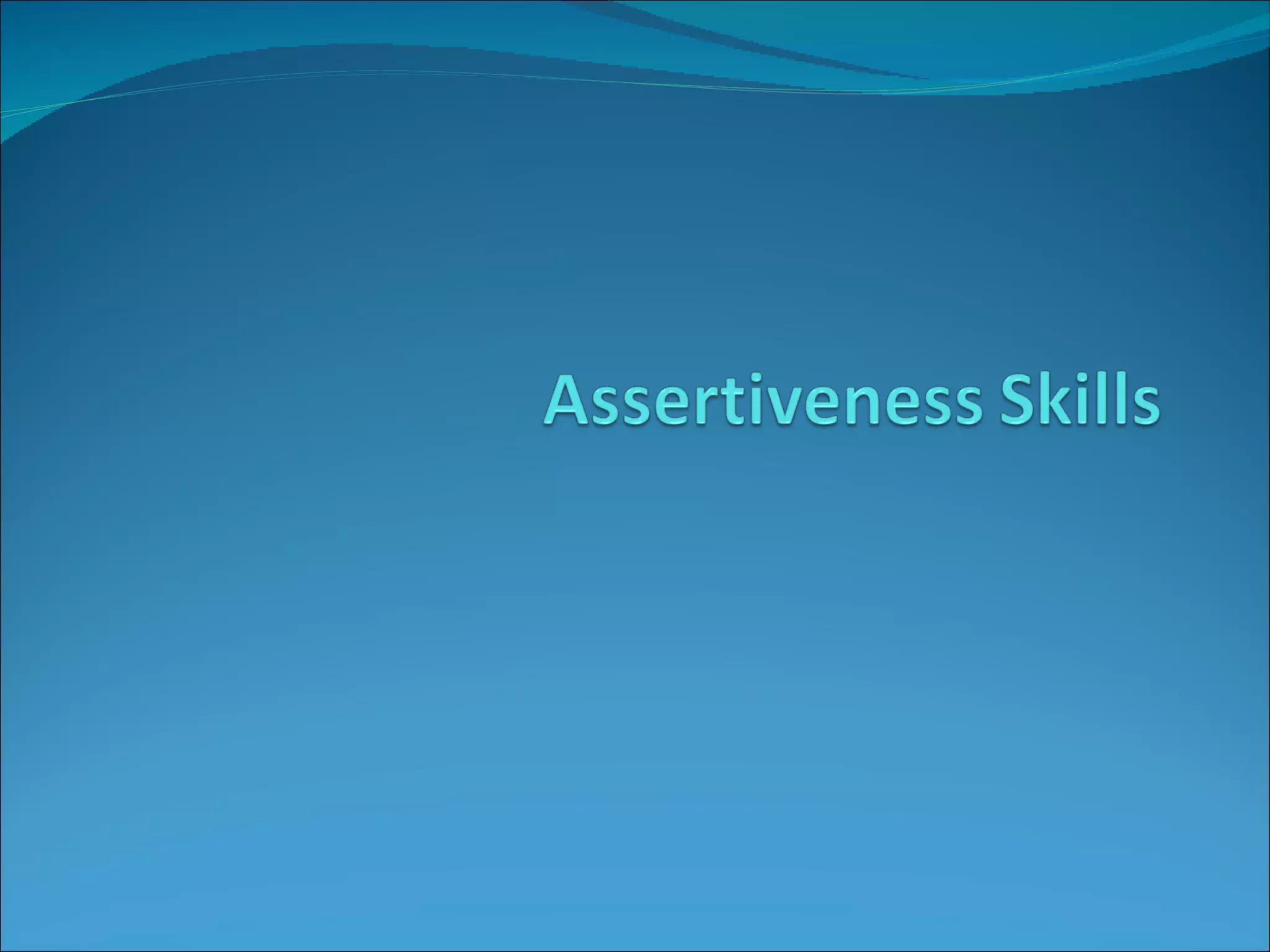 Assertiveness | PPT