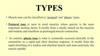 CLINICAL METHODS FOR ASSESSMENT OF TONE.pptx