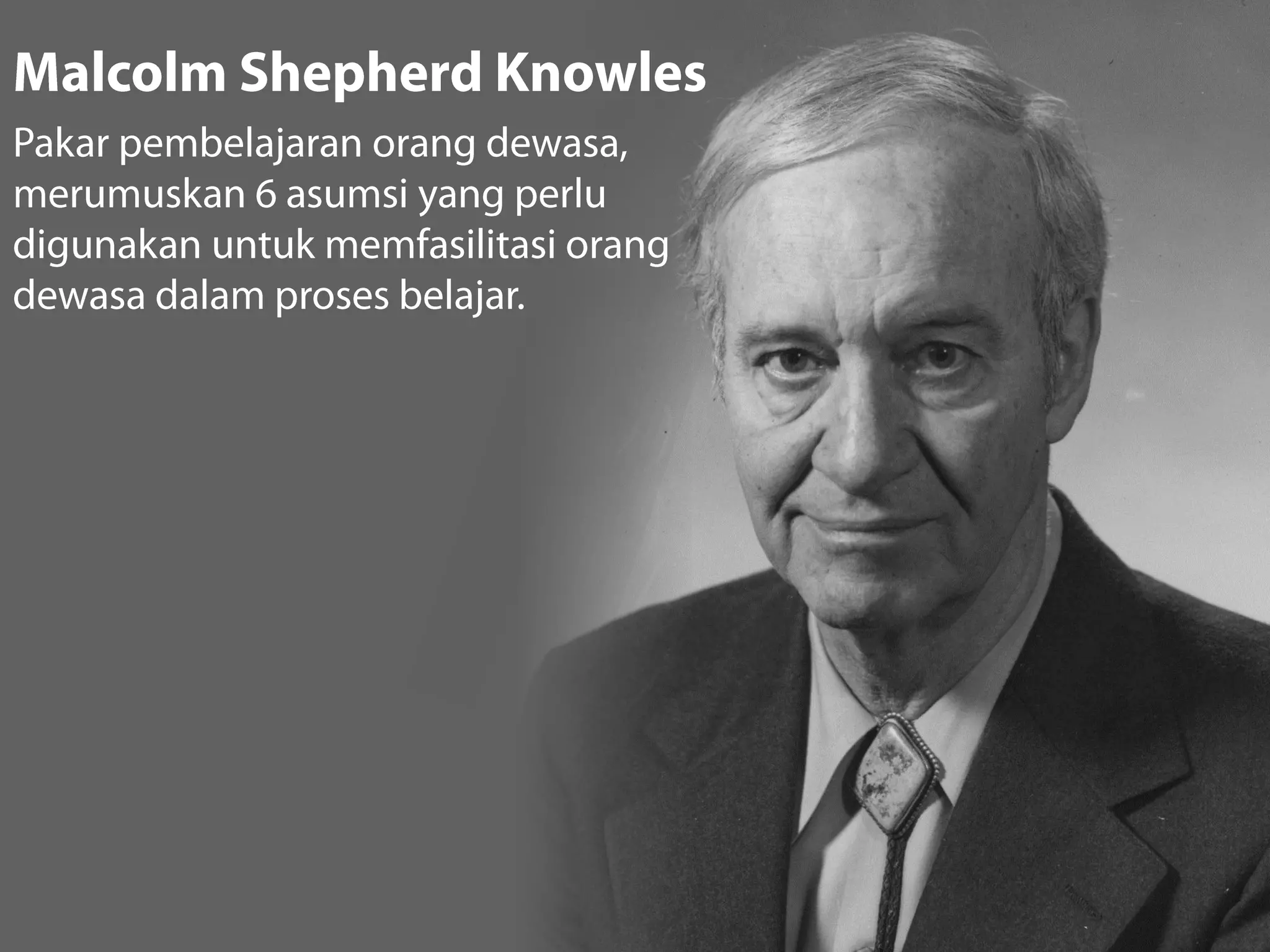 6 Asumsi Pembelajaran Orang Dewasa (Malcolm S. Knowles) | PDF