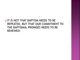 6 August 17 presentation baptism | PPT