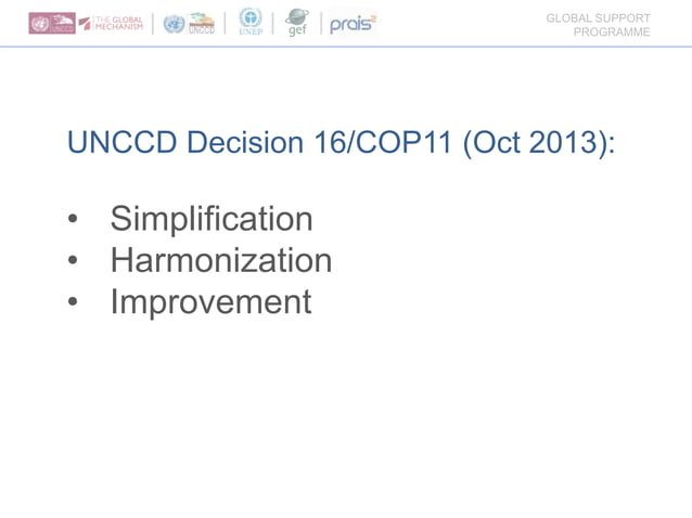 UNCCD Global Mechanism_The Use of the Rio markers in the UNCCD_2014 | PPT