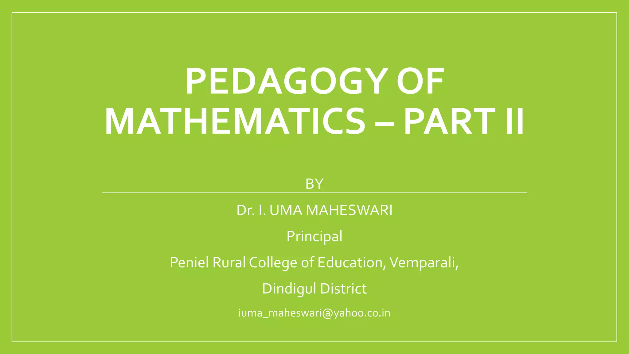 6b. Pedagogy of Mathematics (Part II) - Trigonometry (ex 6.2) | PPT