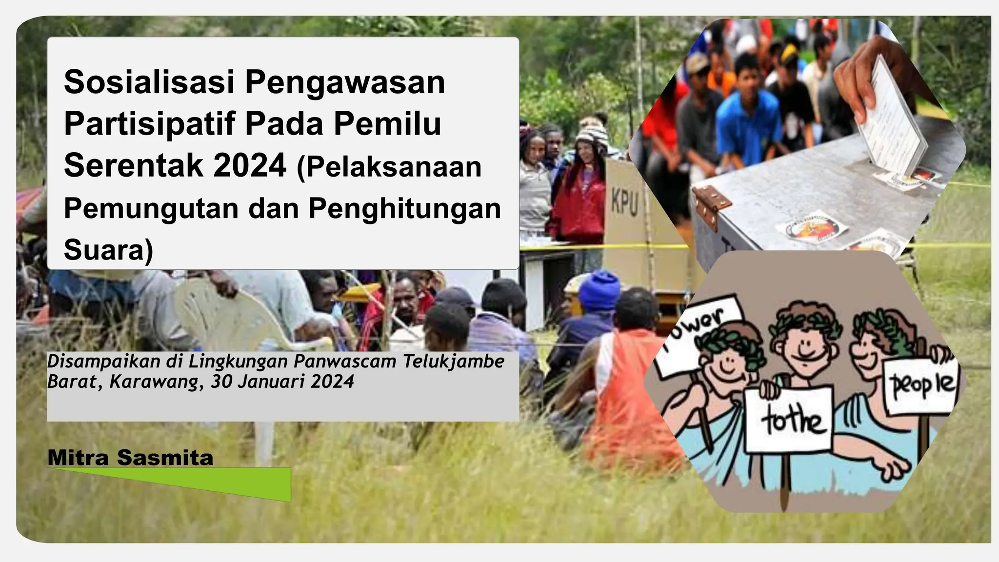 6b. Evaluasi_pengawasan pemilu serentak 2024 materi pak mitra.pptx