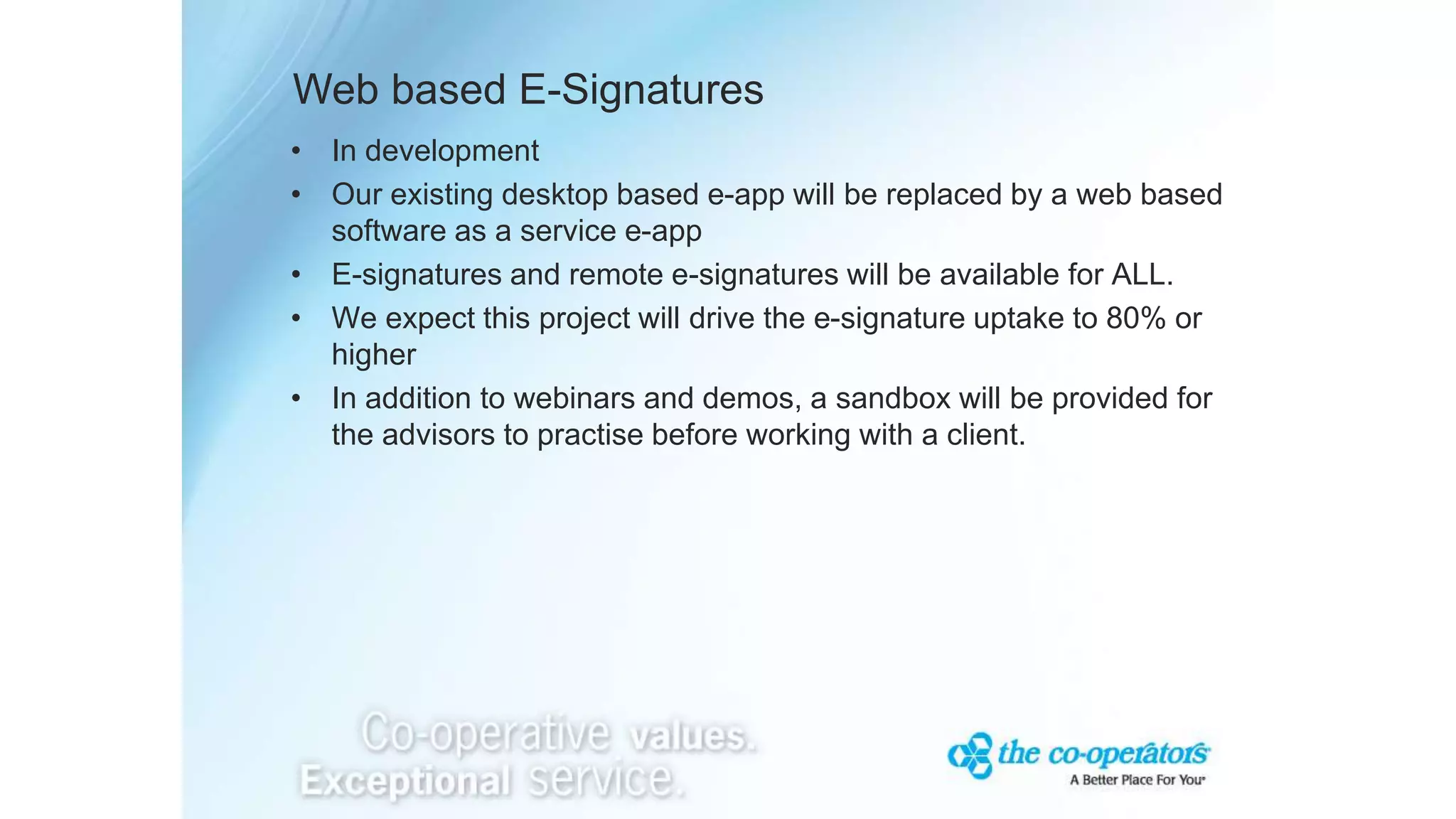 E-Signatures at The Co-operators | PPTX | Internet | Computing