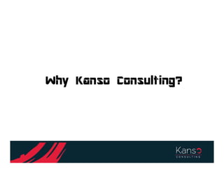 Introducing Kanso Consulting | PDF