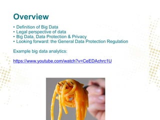 PLA Legal aspects of Big Data analytics final | PPTX