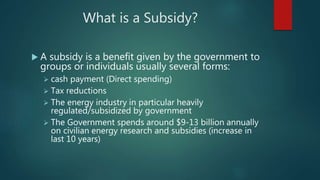 Subsidies presentation_williams | PPT