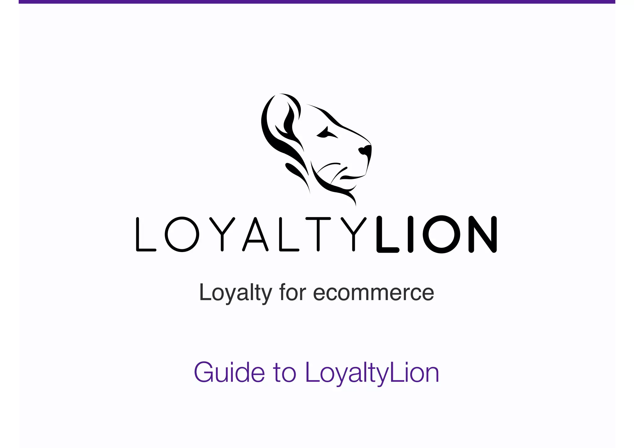 Guide to LoyaltyLion share) | PDF