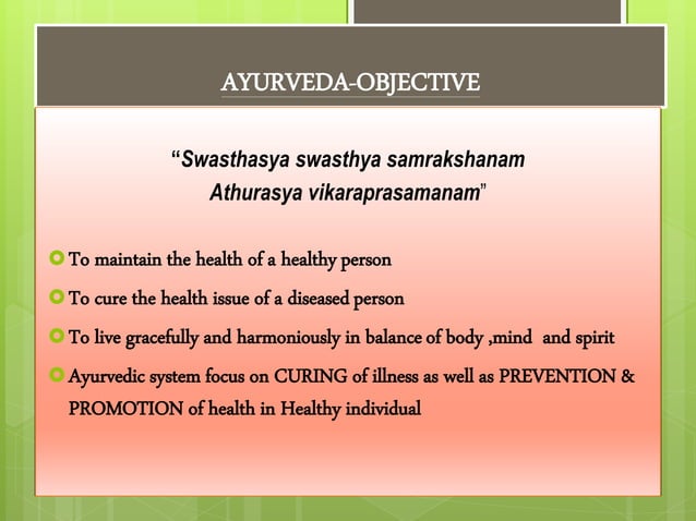 Ayurveda PPT | PPTX | Holistic Health | Alternative Medicine