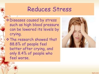 6 Benefits of Crying | PPTX