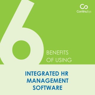 6 Benefits of Using Integrated HR Management Software | PDF