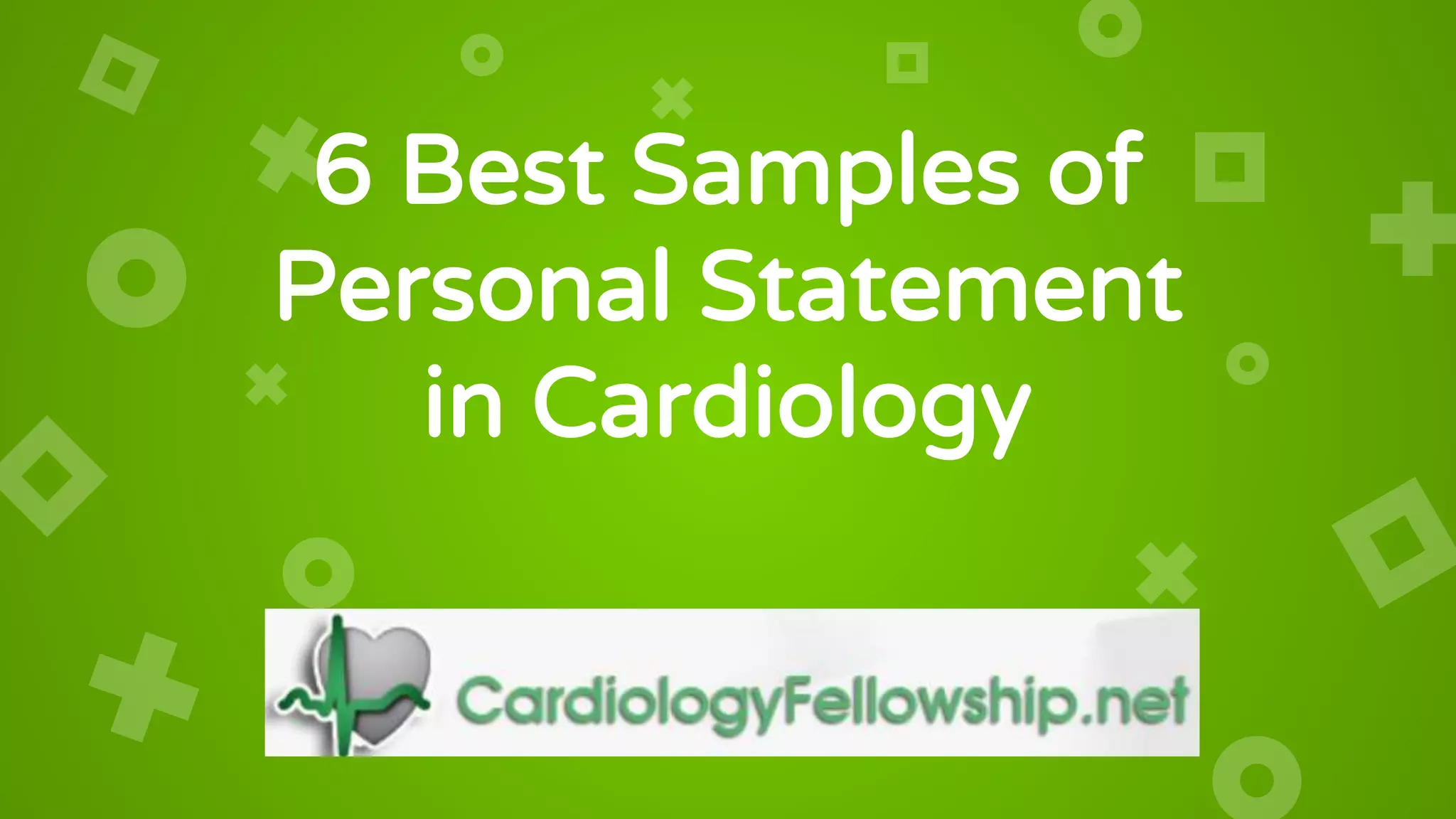 6 Best Samples of Personal Statement in Cardiology | PPTX