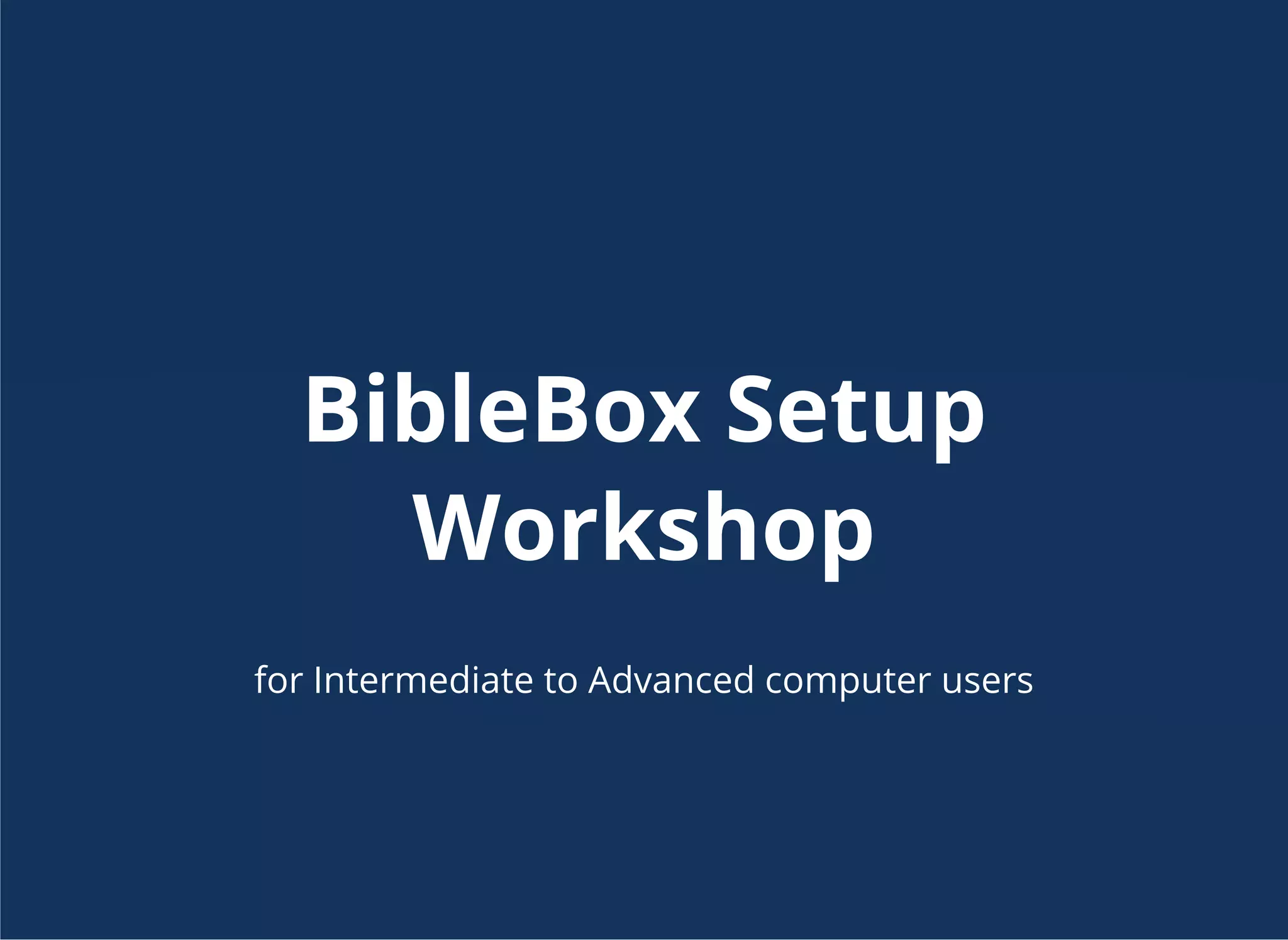 Workshop: Building Your Own Bible Box | PDF | Internet for Beginners ...