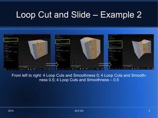 DrTAD 6 Blender software. Loop Ssubdivide. Loop Cut and Slide | PPT
