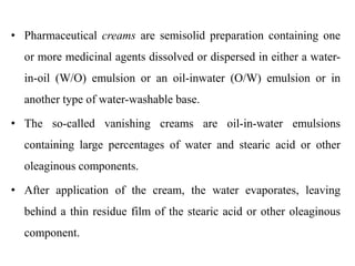 6b manufacture of ointments and creams | PPTX