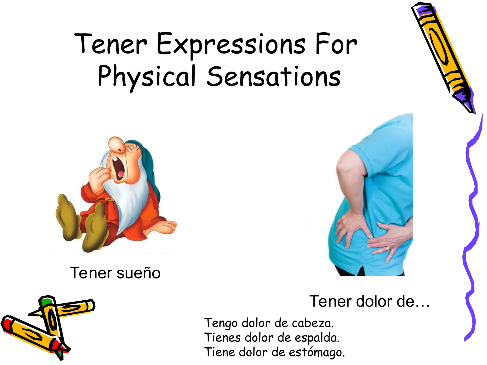 Spanish tense Tener_Expressions_Notes.ppt