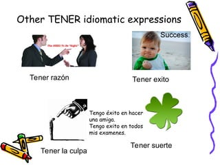 Spanish tense Tener_Expressions_Notes.ppt