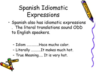 Spanish tense Tener_Expressions_Notes.ppt