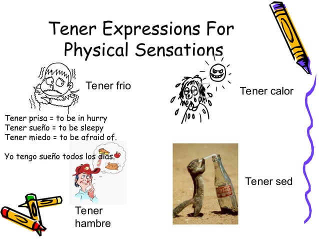 Spanish tense Tener_Expressions_Notes.ppt