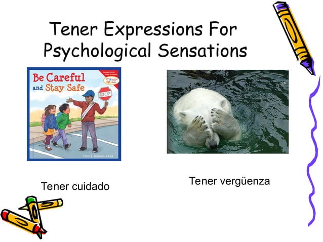 Spanish tense Tener_Expressions_Notes.ppt