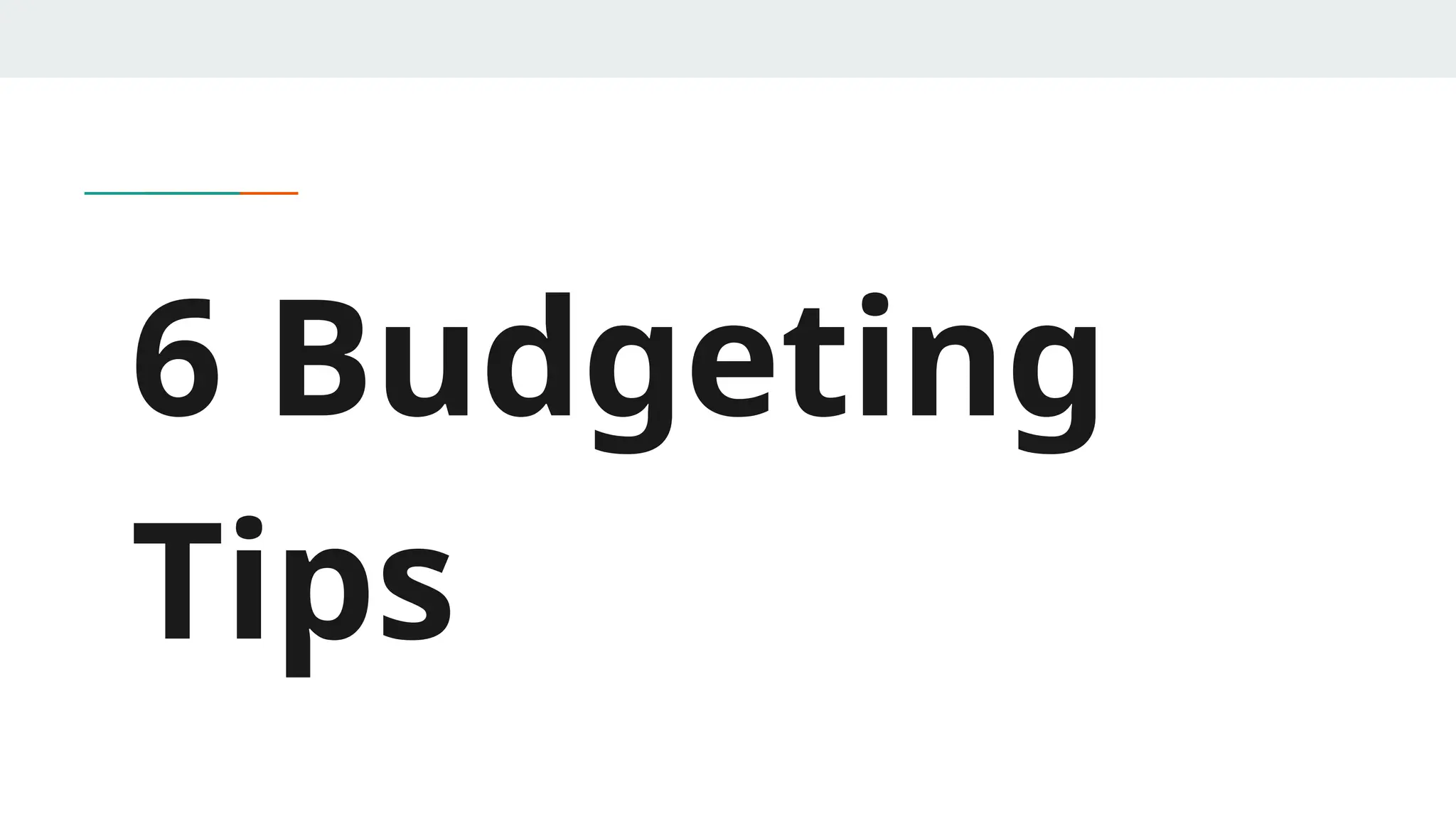 6 budgeting tips and definitions......... | PPTX