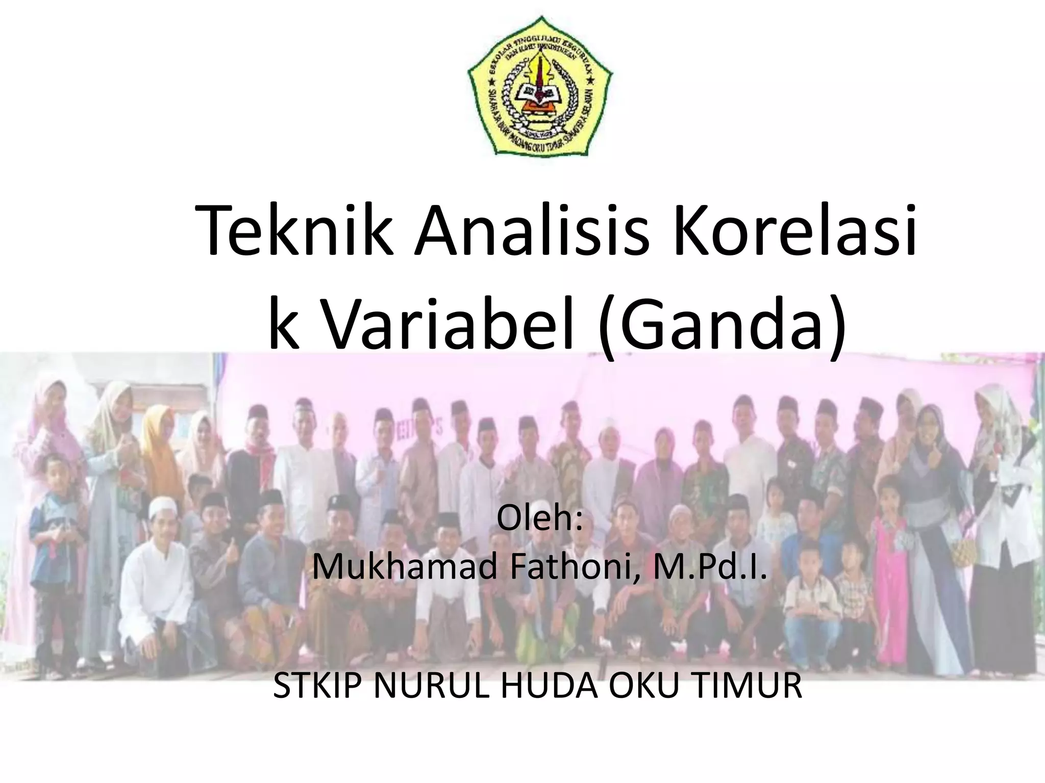 6c.teknik analisis korelasi tiga variabel | PPT