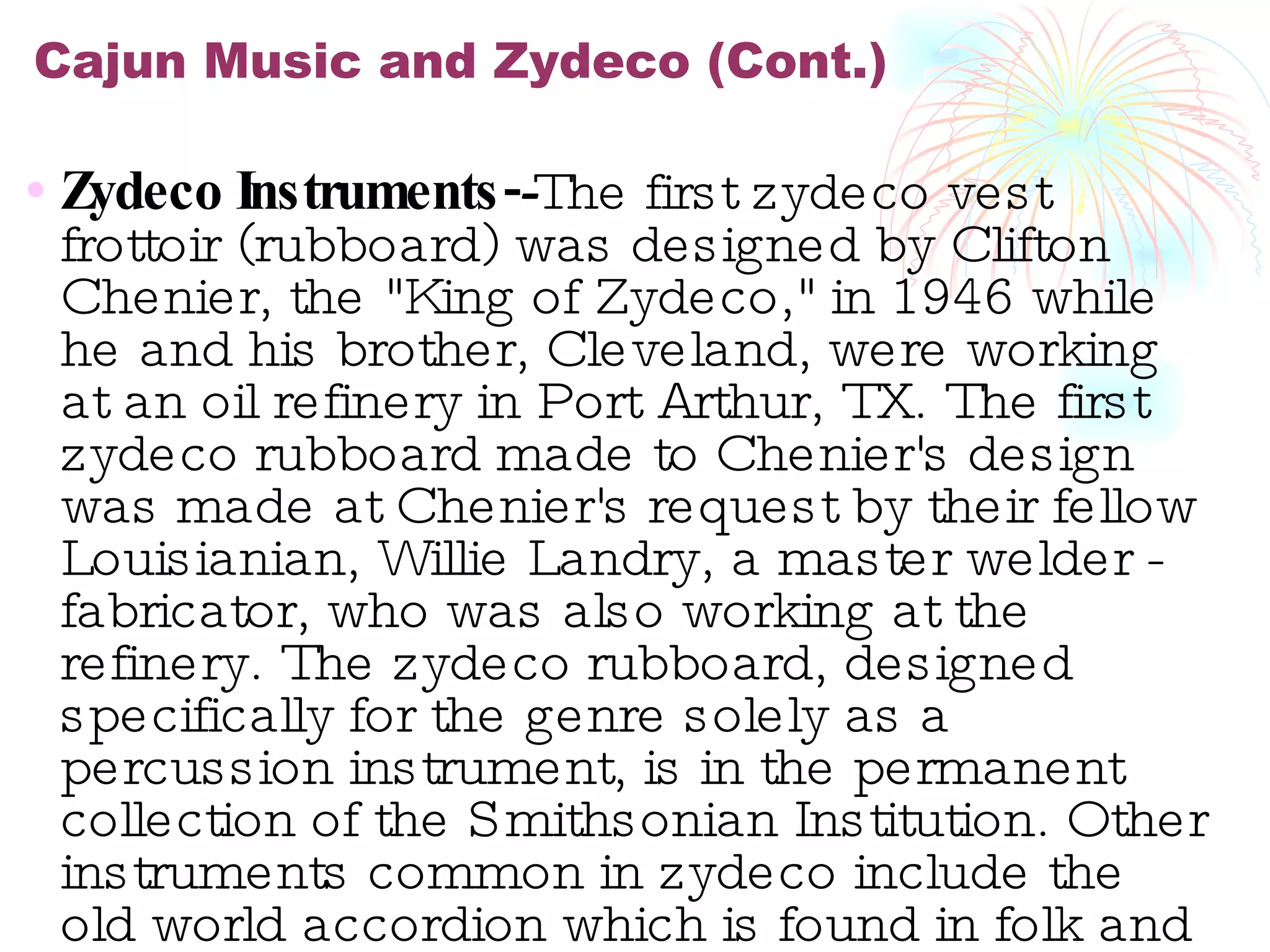 6 C. Cajun And Native American Music | PPT