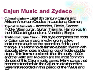 6 C. Cajun And Native American Music | PPT