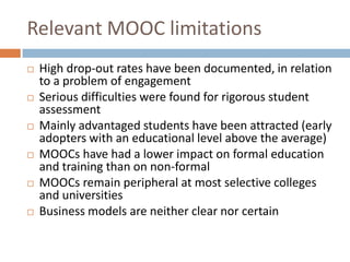 MOOCs and their impact on the transformation of higher education ...
