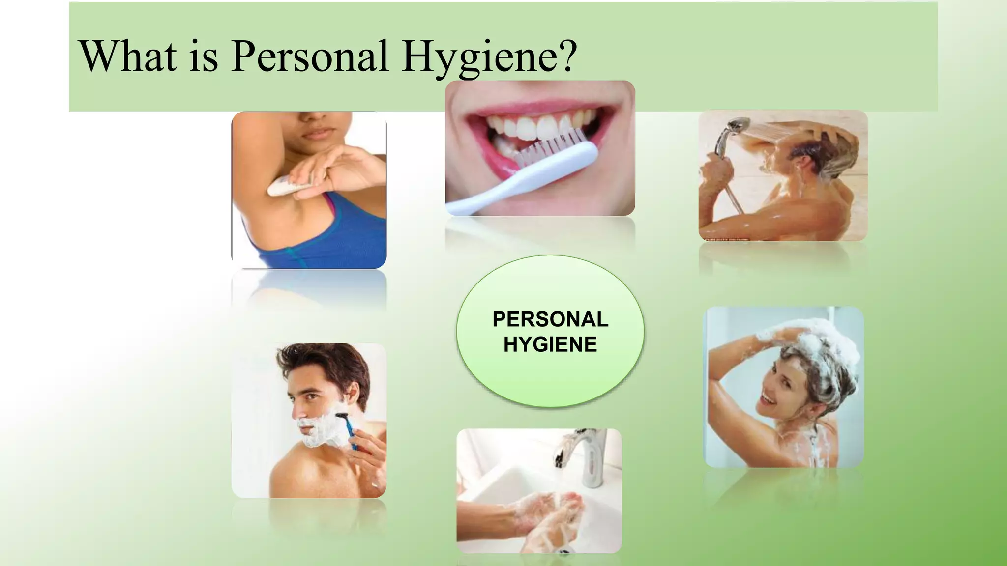 Personal Hygine & Grooming | PPTX
