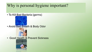 Personal Hygine & Grooming | PPTX