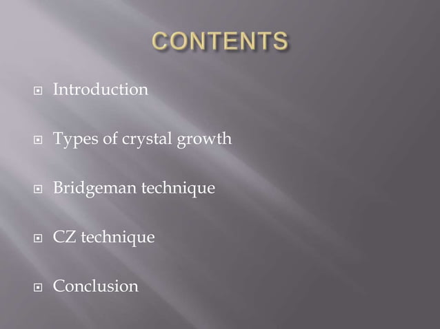 CRYSTAL GROWTH TECHNIQUES | PPT