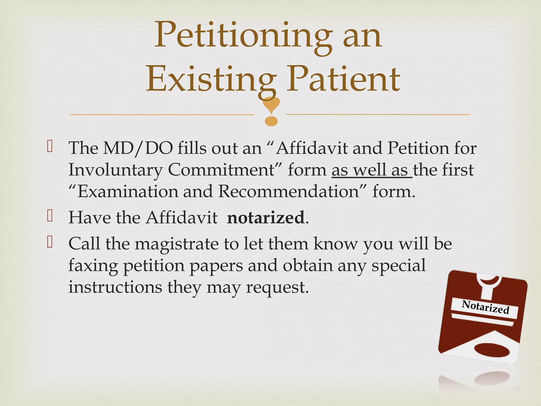 Involuntary Commitment Processes for Emergency Department Staff | PPT ...