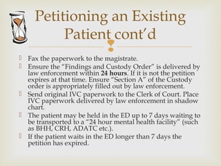 Involuntary Commitment Processes for Emergency Department Staff | PPT ...