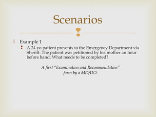 Involuntary Commitment Processes for Emergency Department Staff | PPT ...