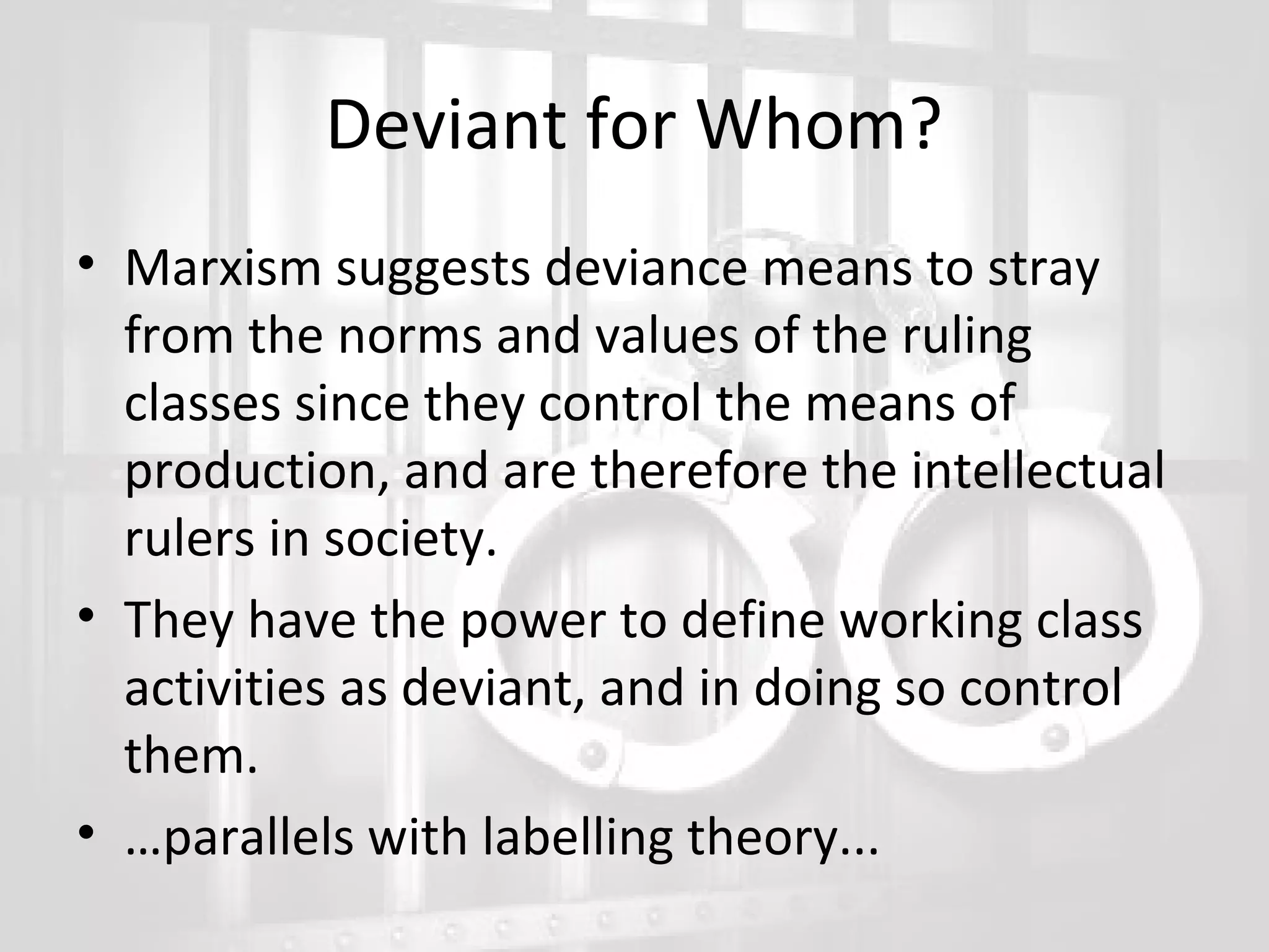 Crime and Deviance - Marxist Approach | PPT